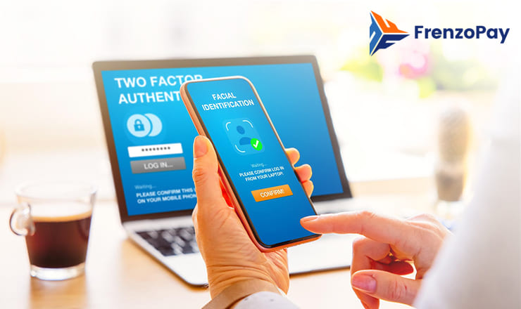 Two-Factor Authentication in Payments | Frenzopay